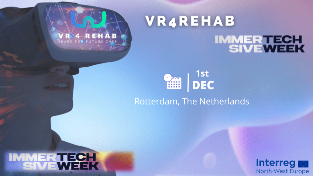VR4REHAB at the Immersive Tech Week | EuroXR
